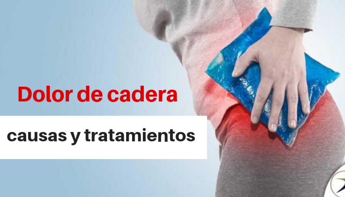 Dolor de cadera: causas y tratamientos